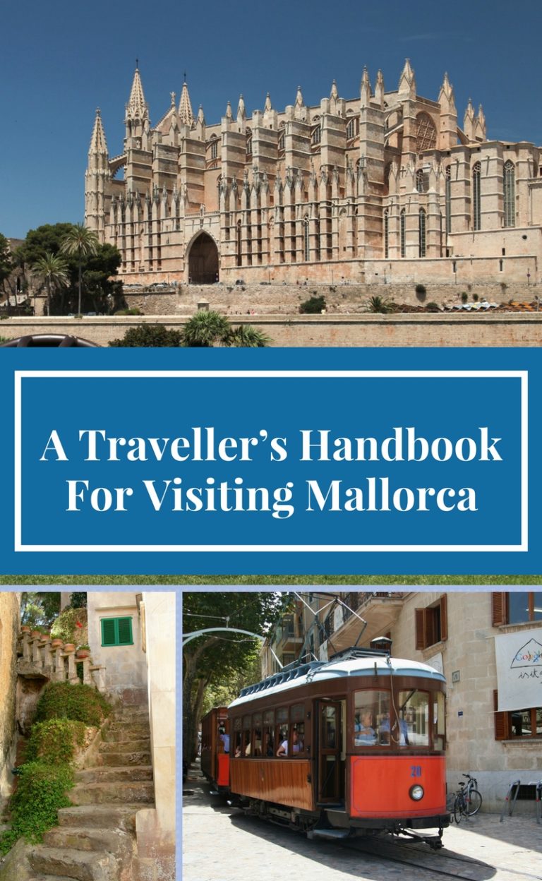 A Traveller’s Handbook For Visiting Mallorca | Stylish Traveler