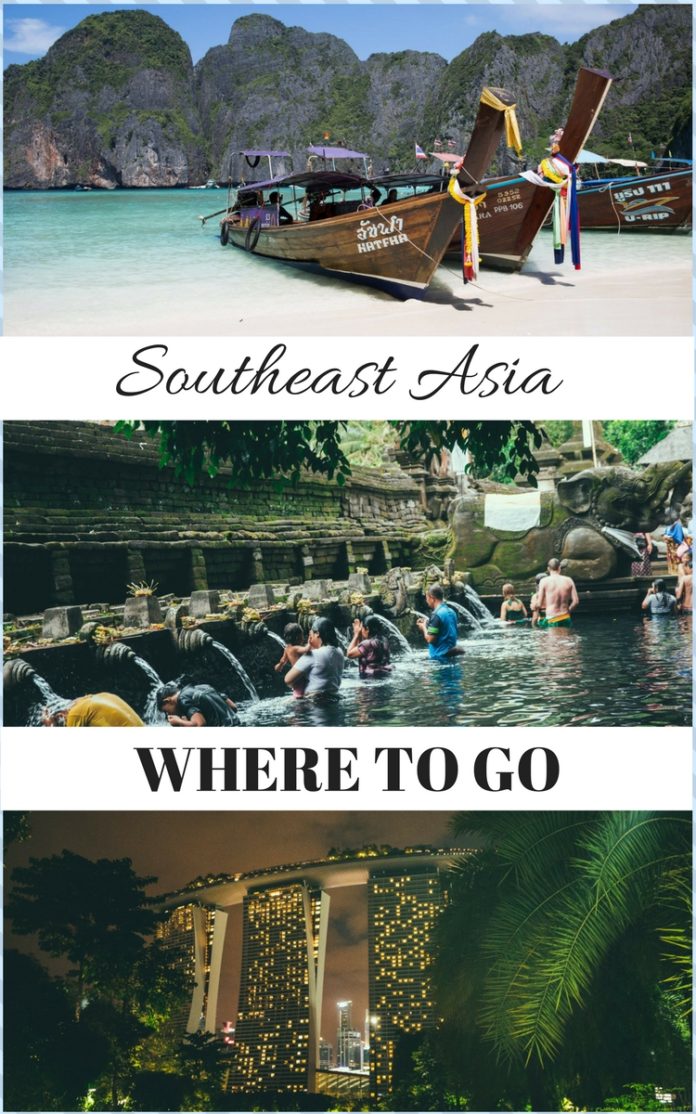 Southeast Asia: Where To Go | Stylish Traveler